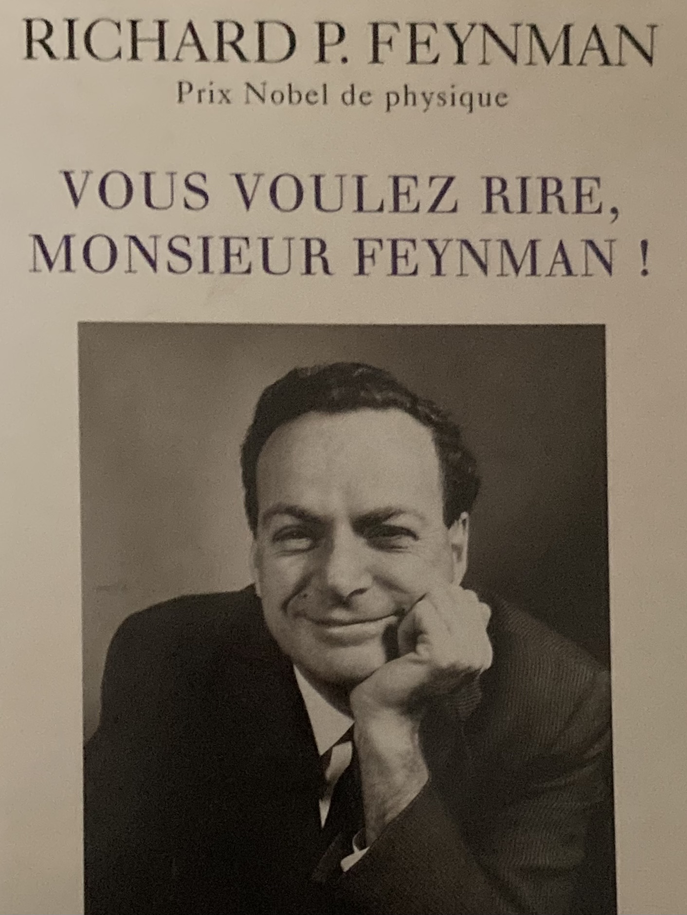 Vous voulez rire, Monsieur Feynman ! -Critique aisée n°247 | Le Journal ...